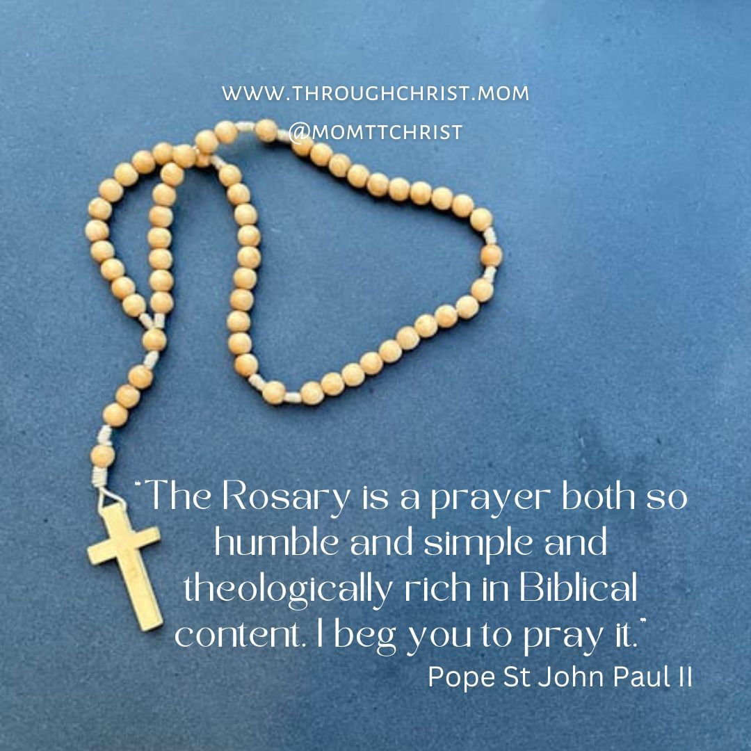 October devotion: The Holy Rosary – Mom Things Through Christ